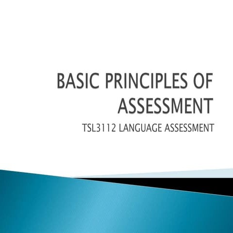 3-_basic_principles_of_assessment-1.ppt