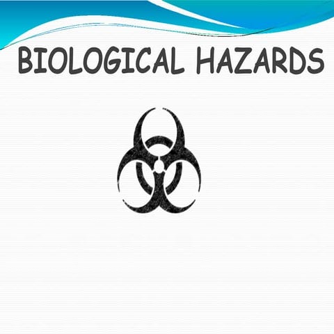 Biological hazards - in healthcare unit | PPTX