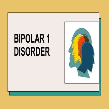 3-BIPOLAR-1-DISORDER3-BIPOLAR-1-DISORDER | PPT