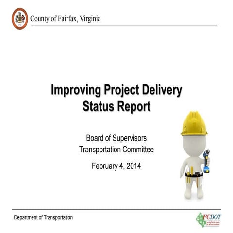 Improving Project Delivery Status Report | PPTX