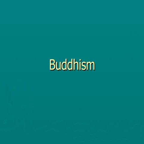 3. Buddhism | PPT | Buddhism | Religion & Spirituality