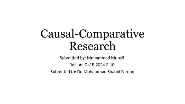 Causal comparative research | PPTX