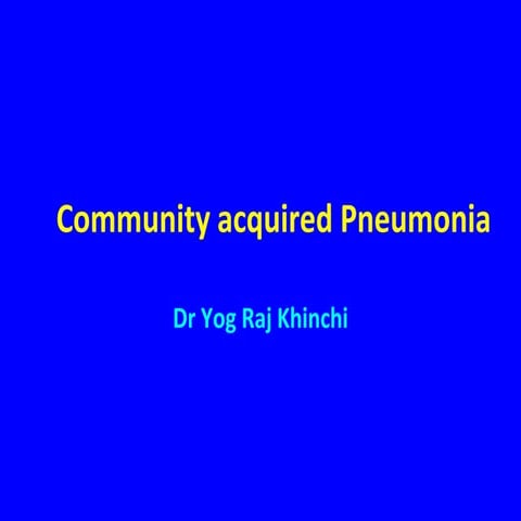 3 community acquired pneumonia | PPT