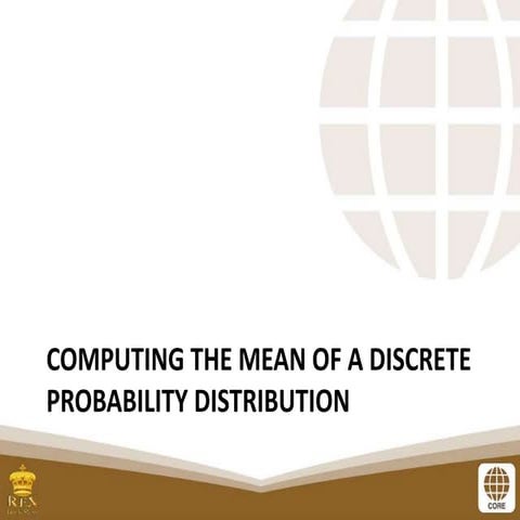 3-Computing-the-Mean-of-a-Discrete-Probability-Distribution.pptx