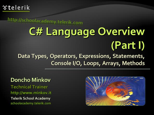 C# Language Overview Part I | PPT C# Language Overview Part I | PPT