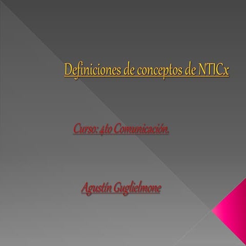 3- Definiciones De NTICX | PPTX | Computing | Technology & Computing