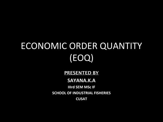 Economic Order Quantity Models | PPTX