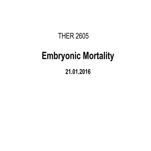 3-embryonic mortality. in domestic animals | PPT