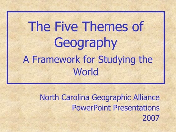 The Five Themes of Geography | PPT