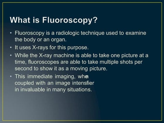 Fluoroscopy | PPT