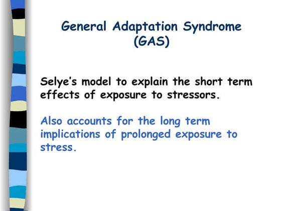 General adaptation syndrome (syle model) | PPTX