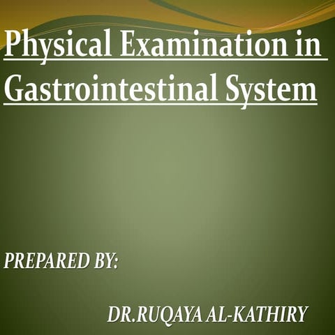 General Examination of GIT general medicine | PPTX