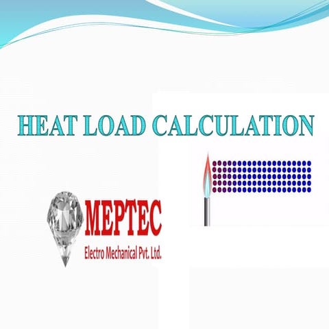 3 - HEAT LOAD CALCULATIONS FOR HVAC SYSTEM | PPTX