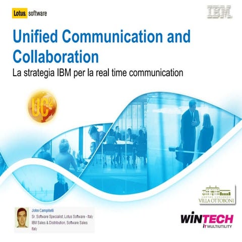 ibm lotus software - unified communications and collaboration ...