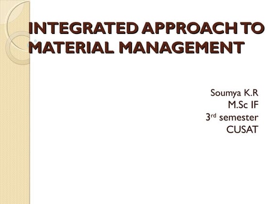 integrated material management | PPTX