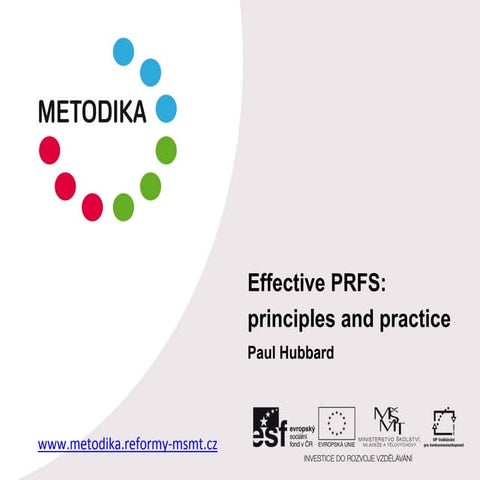 Effective PRFS: principles and practice | PPT