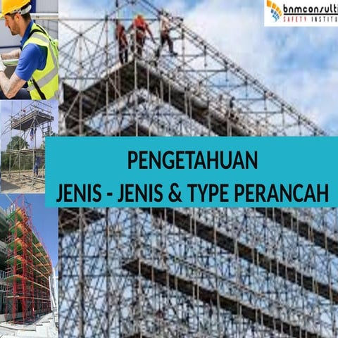 Materi pelatihan Jenis-Jenis-Type-Perancah.pptx