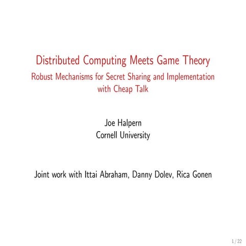 GDRR Opening Workshop - Computer Science Meets Game Theory ...