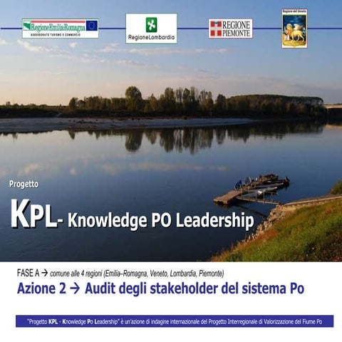 3.KPL- Audit Stakeholder territoriali del Po | PPT
