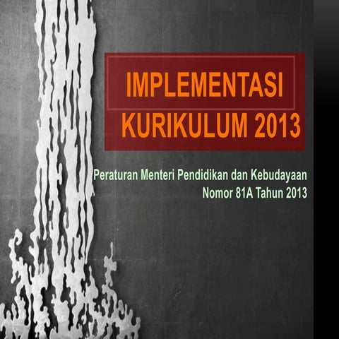 3 l1-implementasi kurikulum 2013- | PPT