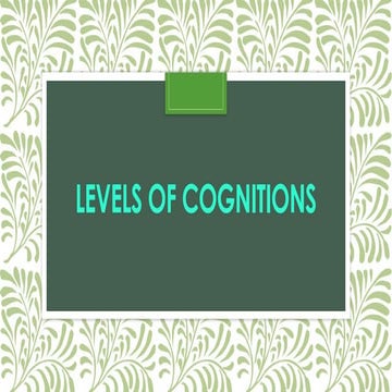 3-Levels-of-Cognitions-06032025-020434pm.pptx