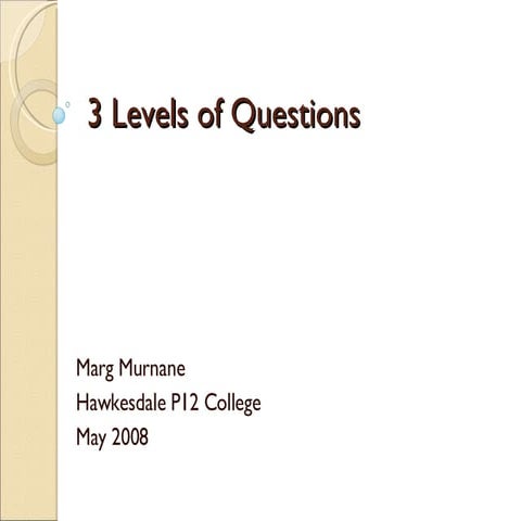 3 Levels of Questions | PPT