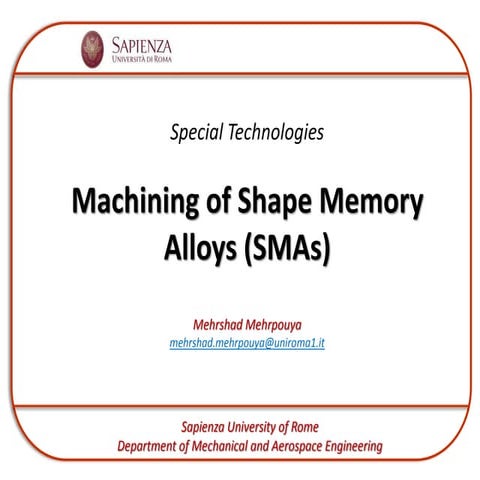 Machining of shape memory alloys (SMAs) | PPTX | Physics | Science