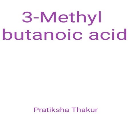 3-Methyl butanoic acid | PDF