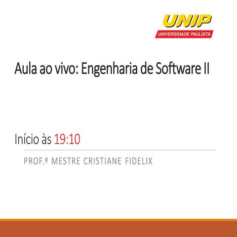 3 - Modelos de Processo de Software - Prof.ª Cristiane Fidelix | PPT