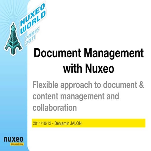 Document Management with Nuxeo: Flexible approach to document & content ...