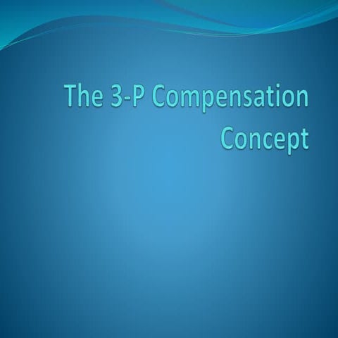 3P- Compensation concept | PPTX