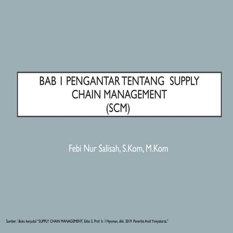 3-Pengantar-SCM for engineering manufacture.ppt