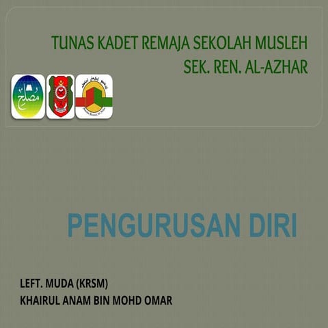 TKRS MUSLEH PENGURUSAN DIRI UNTUK PESERTA TKRS | PDF