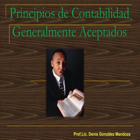Principios de Contabilidad Generalmente Aceptados | PDF