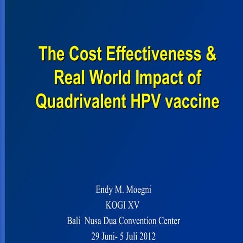 3.the cost effectiveness & real world impact of quadrivalent | PPT