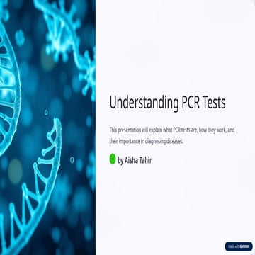 Understanding-PCR-Tests diagnostics.pptx