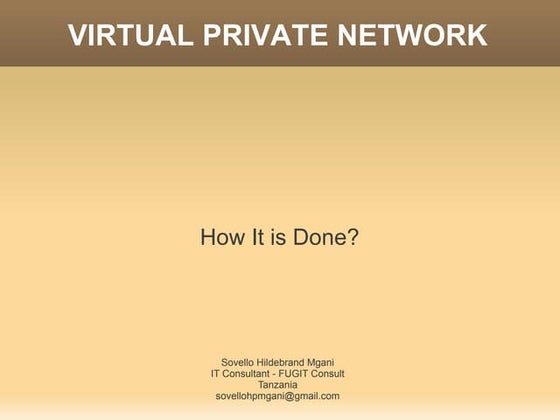 Design of a Virtual Private Network | PPT