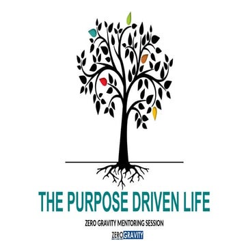 3 - What Drives your Life - Purpose Driven Life | PPTX