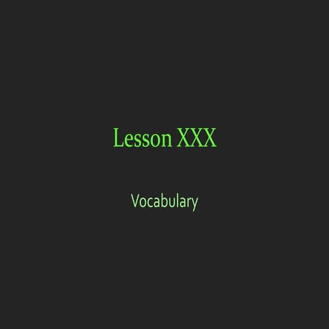 Lesson 30 Vocabulary | PPTX