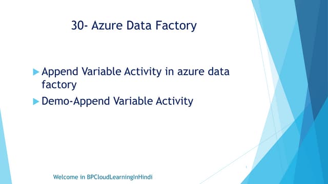 30 Append Variable Activity In Azure Data Factorypptx