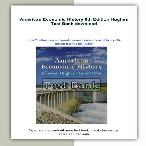 American Economic History 8th Edition Hughes Test Bank | PDF