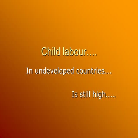 30011783-Child-Labour-Ppt-Presentation.ppt