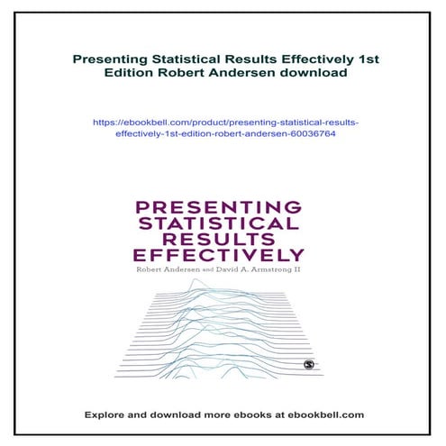 Presenting Statistical Results Effectively 1st Edition Robert Andersen ...