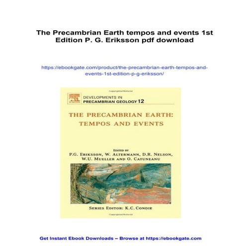 The Precambrian Earth tempos and events 1st Edition P. G. Eriksson | PDF