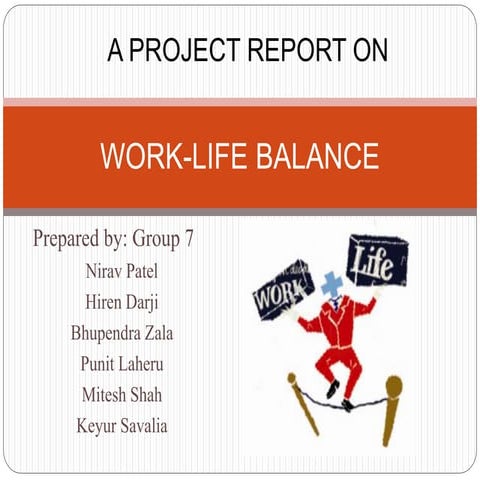 30087680-Presentation-on-Work-life-Balance.pptx