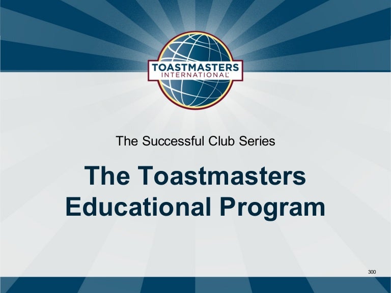 Toastmasters Educational Program (Powerpoint)