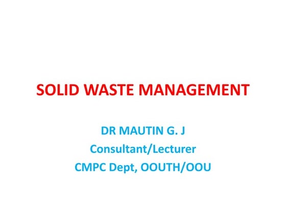 Presentation on solid waste and its managment | PPT