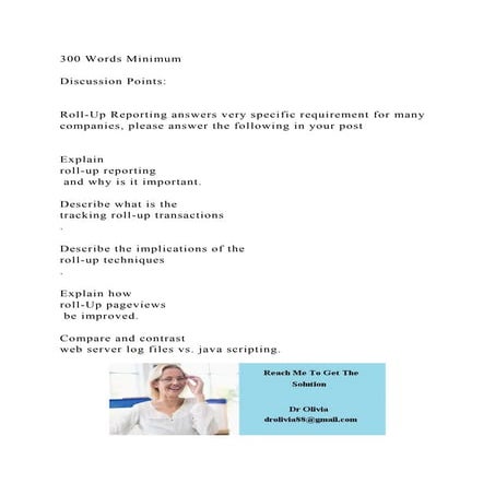 300 Words MinimumDiscussion PointsRoll-Up Reporting answe.docx
