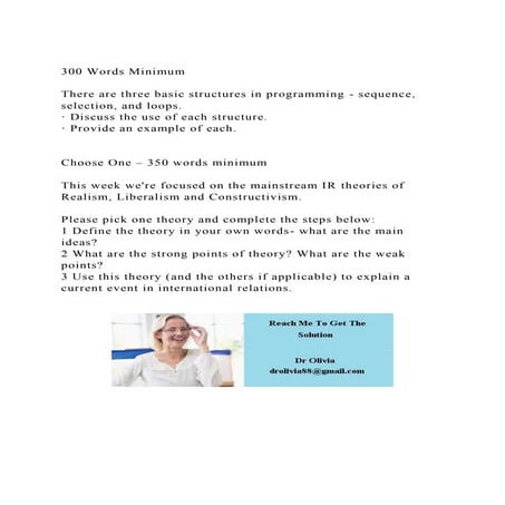 300 Words MinimumThere are three basic structures in programmi.docx