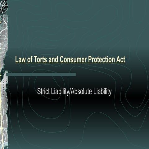 3013_Strict Liability.ppt mc mehta vs uoi, rylands vs flecther | PPT